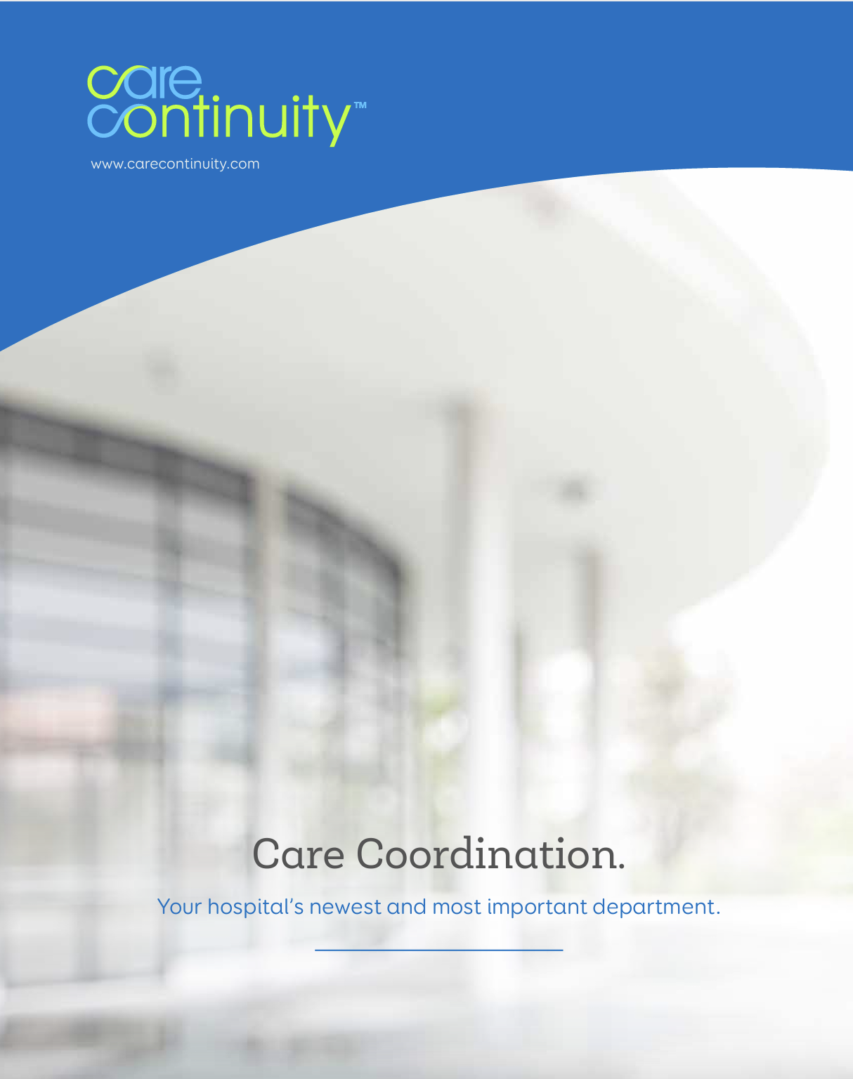 Care Coordination: Your Hospitals Newest And Most Important Department ...